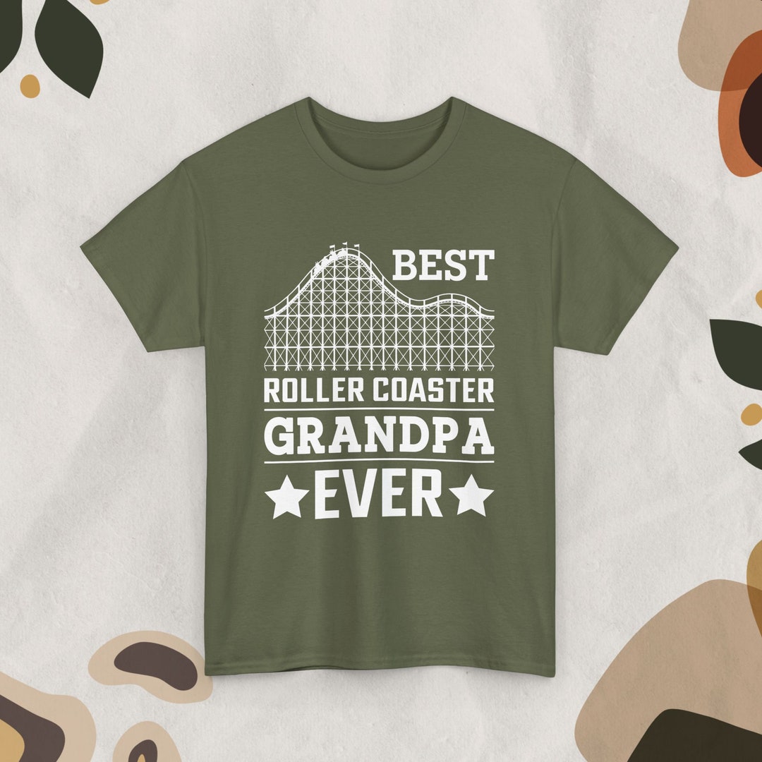 Best Roller Coaster Grandpa Shirt, Roller Coaster Shirt, Amusement Park ...