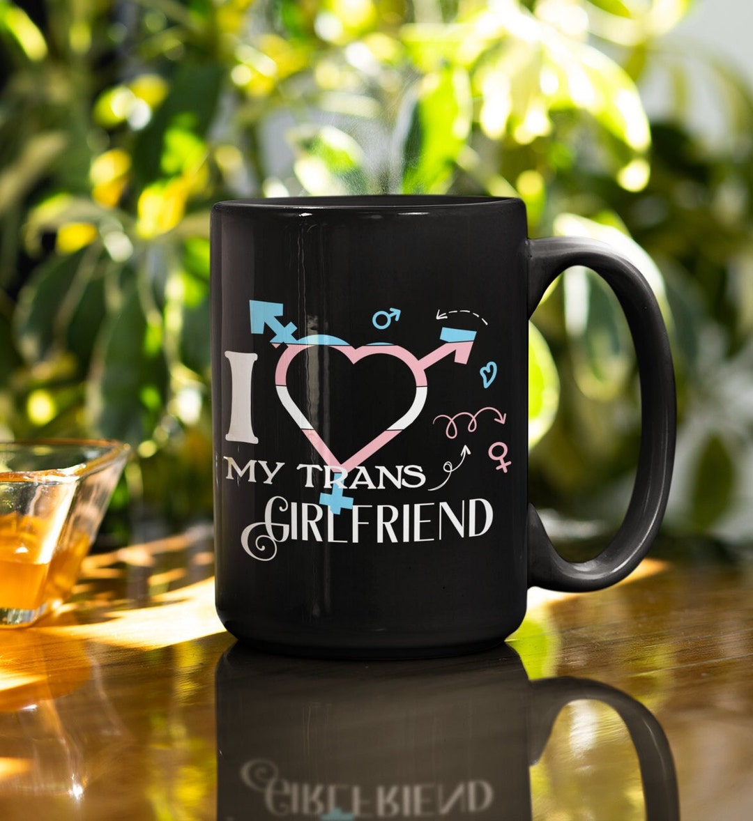Girlfriend Mug Trans Pride Mug Transgender Mug Funny Mug Trans Rights
