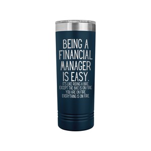 Laser Engraved Financial Manager Gift Retirement Gift Skinny Tumbler ...