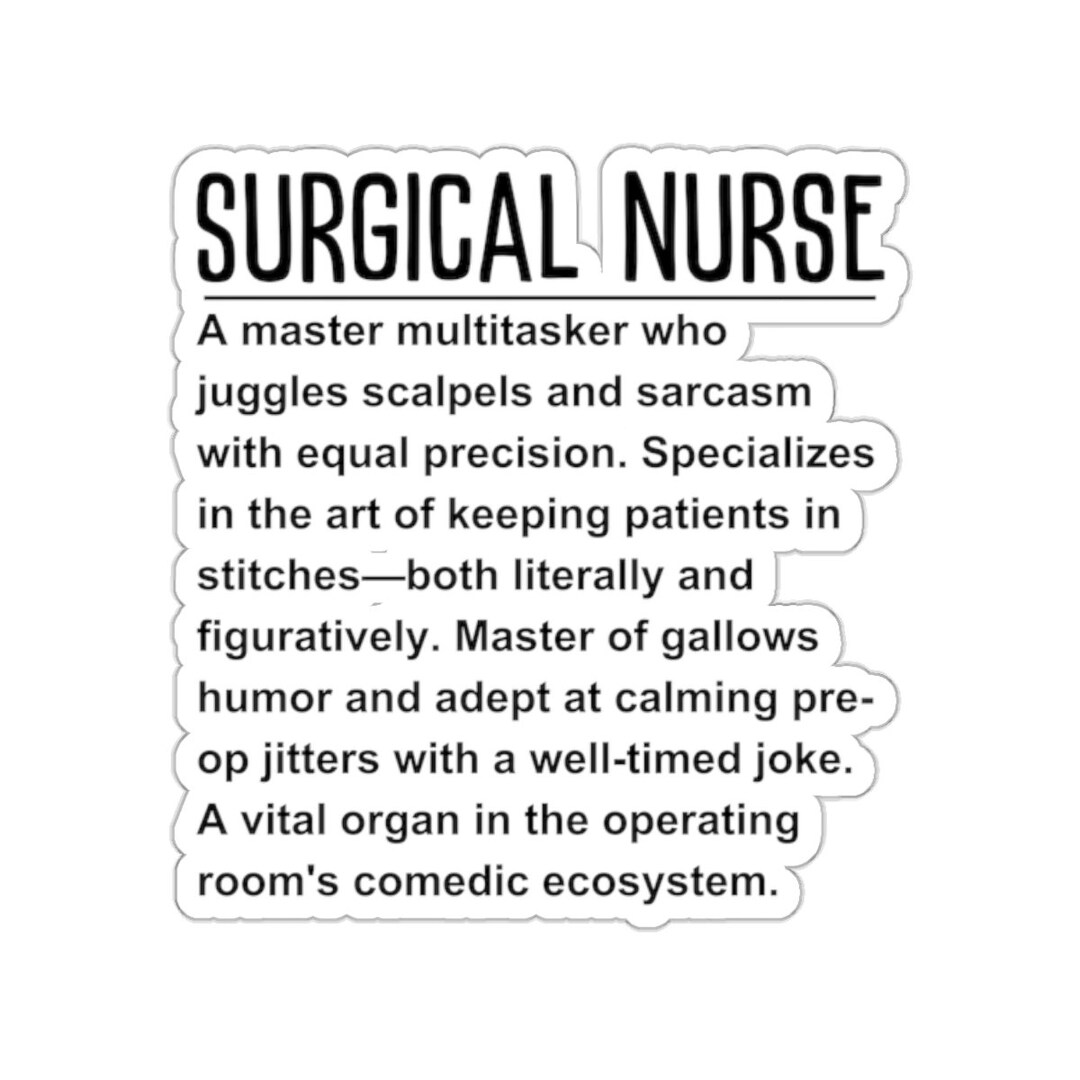 Surgical Nurse Sticker | Operating Room Nurse | Med Surg Nurse Gift ...