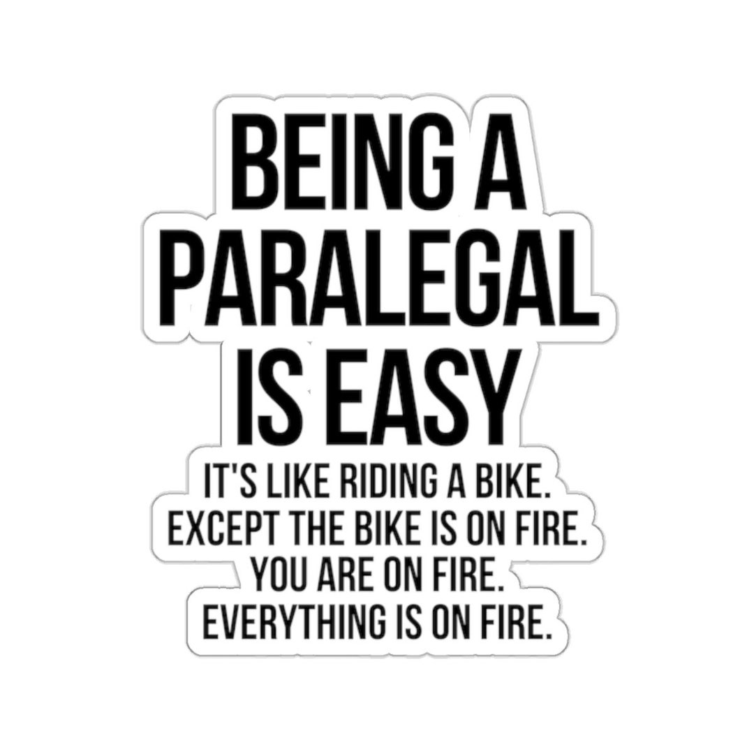 Being a Paralegal is Easy, Paralegal Sticker, Legal Profession, Law ...