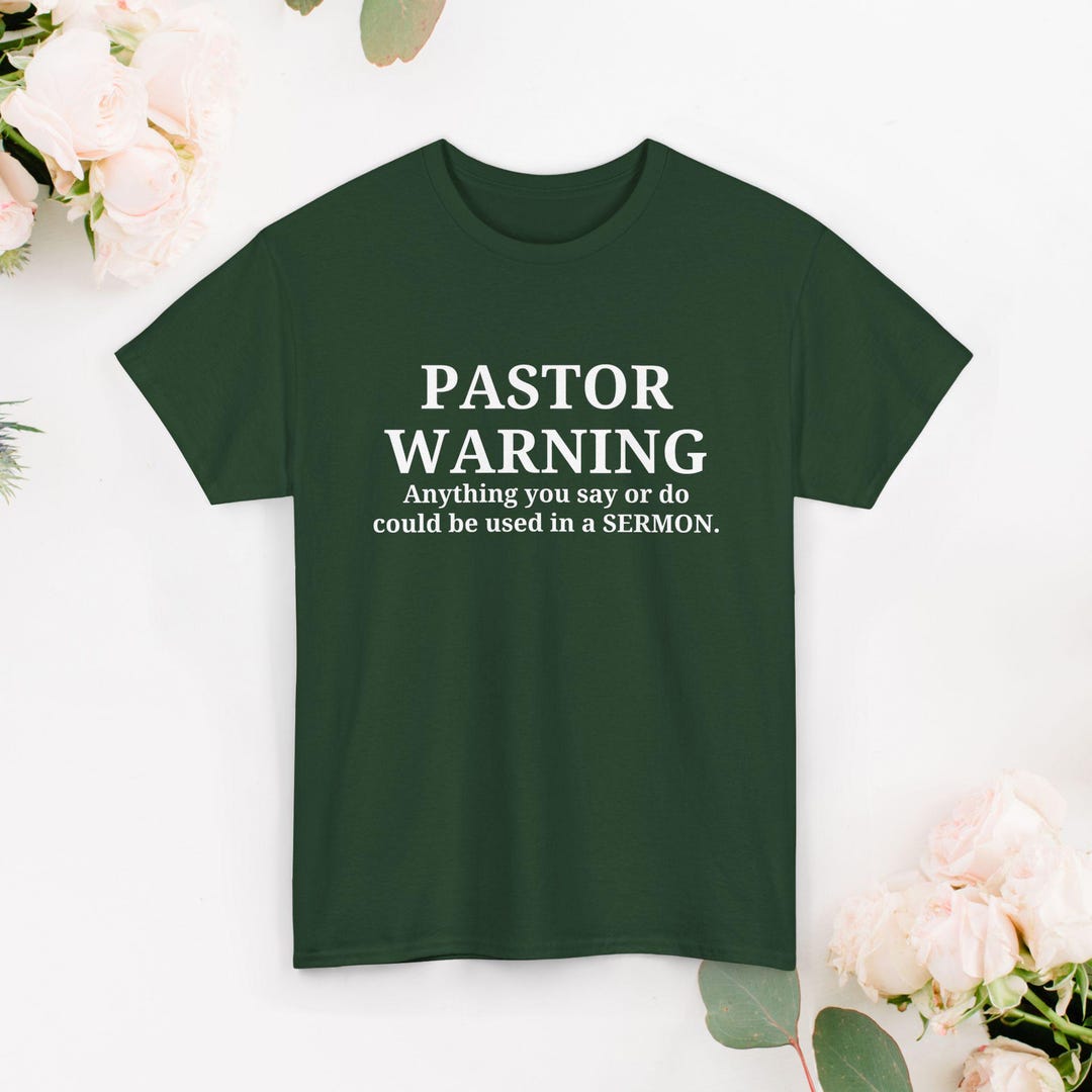 Christian Pastor Warning Shirt, Funny Religious Tee, Custom Church Gift ...