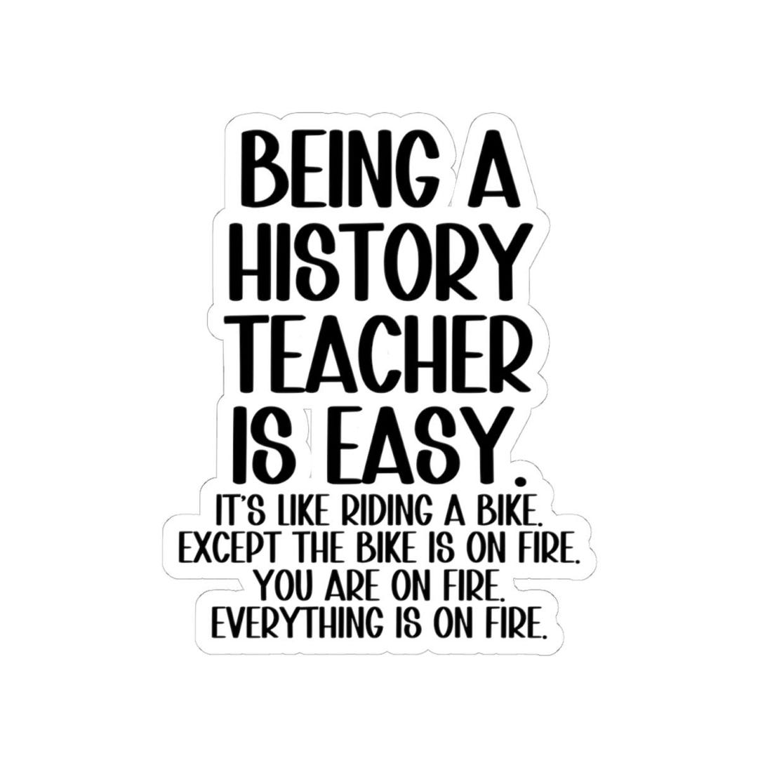 History Teacher Sticker, Teacher Sticker, History Class Decor, Teacher ...