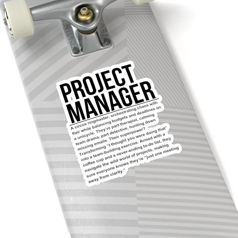 Project Manager Sticker, Gifts for Managers, Project Management, Desk ...