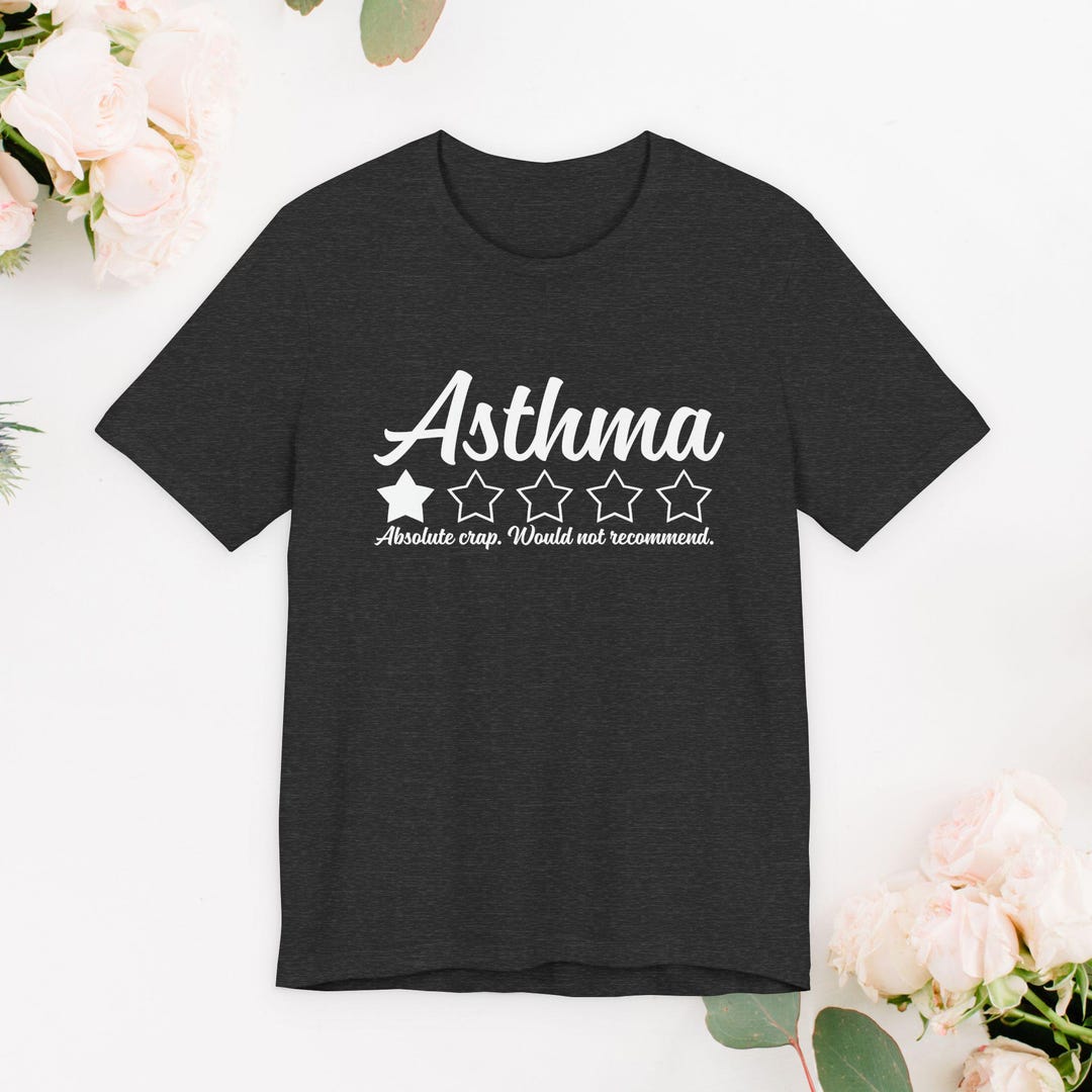 Asthma Shirt, Funny Asthma Tee, Inhaler Shirt, Lung Health Tee, Asthma ...