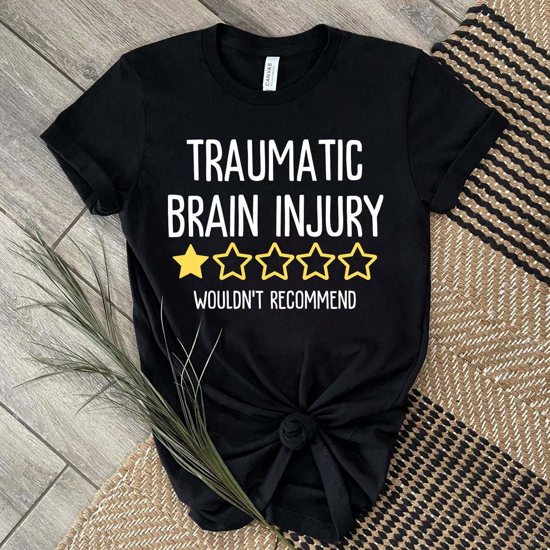 Traumatic Brain Injury Awareness | Tbi Shirt | Brain Injury Warrior ...