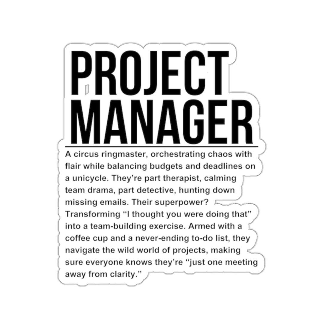 Project Manager Sticker, Gifts for Managers, Project Management, Desk ...