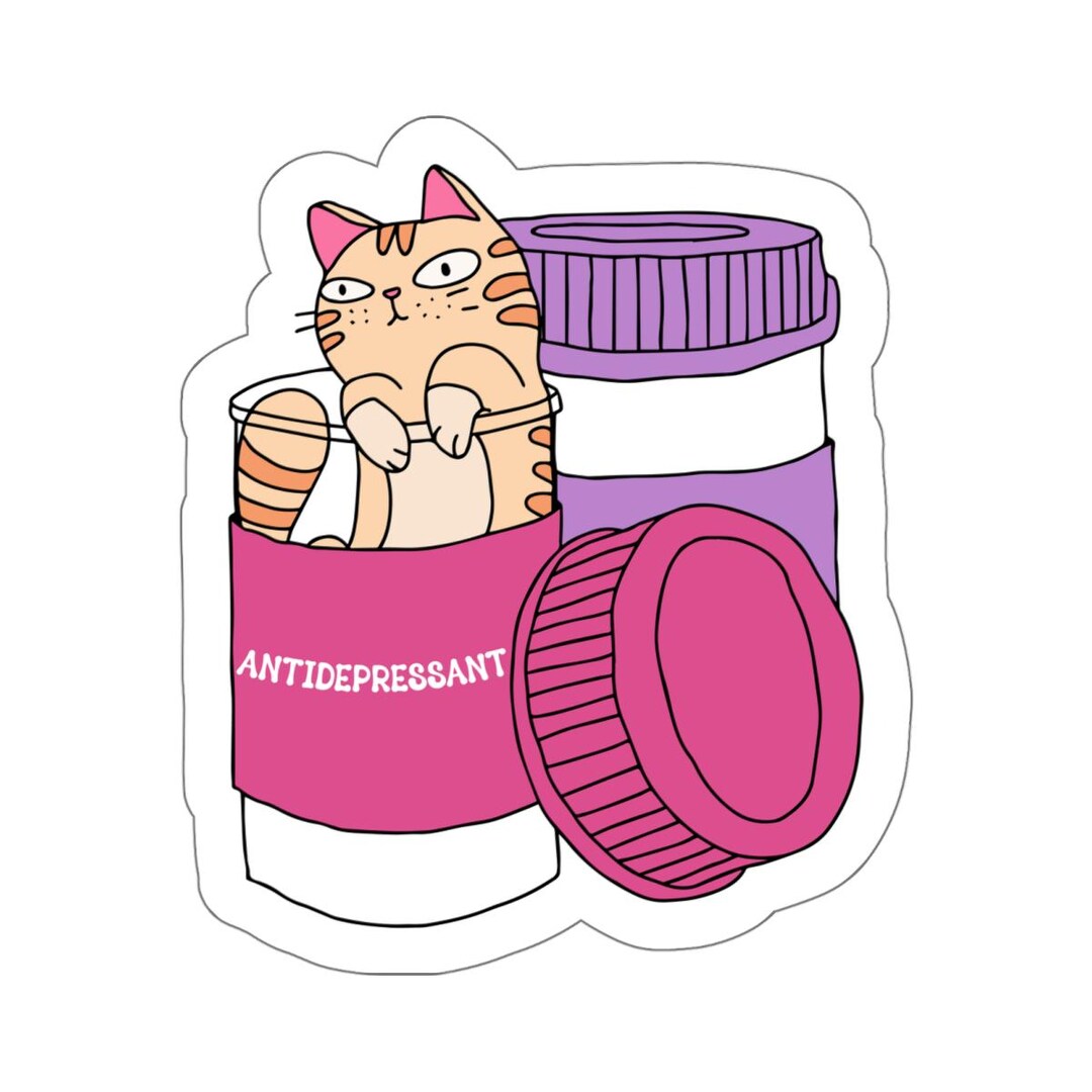 Anti Depressant Cat, Personalized Cat Sticker, Mental Health Art ...