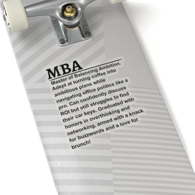 MBA Sticker, Graduate Gift, Business Humor, Funny Sticker, Grad School ...