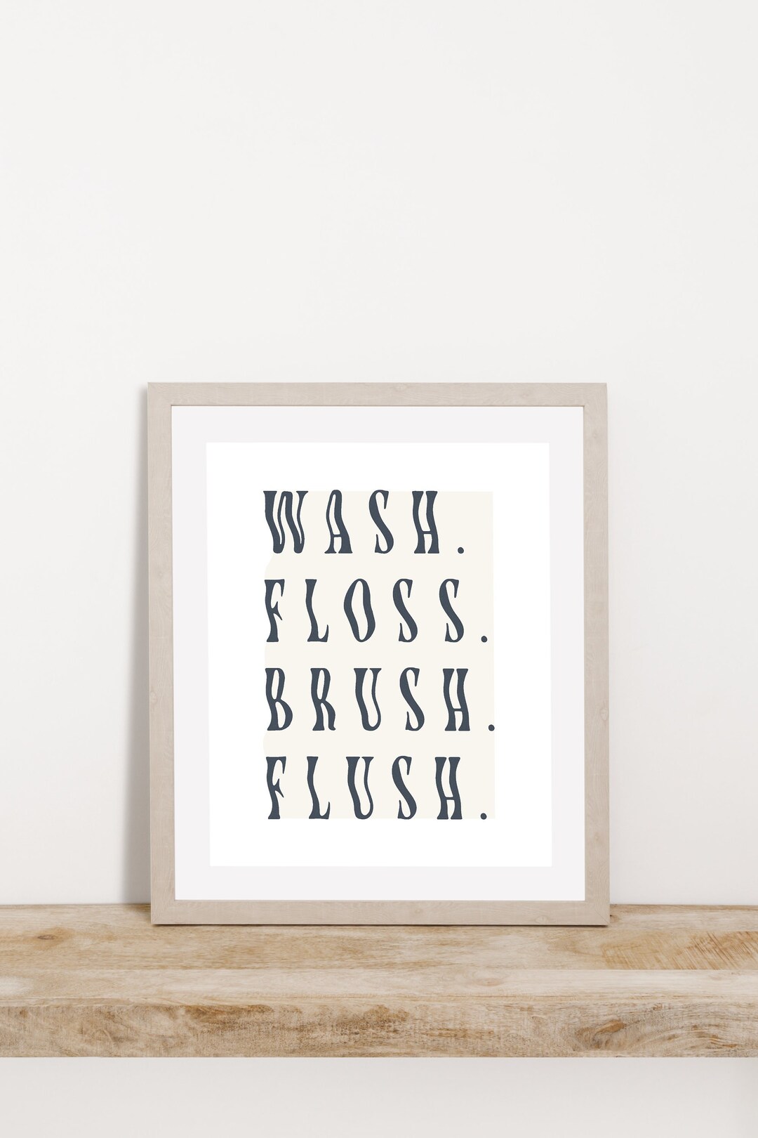 Wash Floss Brush Flush Text Bathroom Art Printable Digital Download ...
