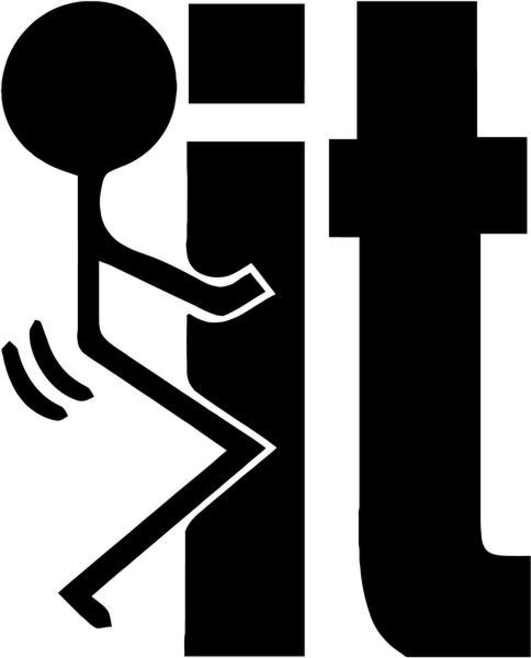 Made in Usa - 6" Tall X 4.8" Wide - FK IT Funny JDM Sticker Decal ...