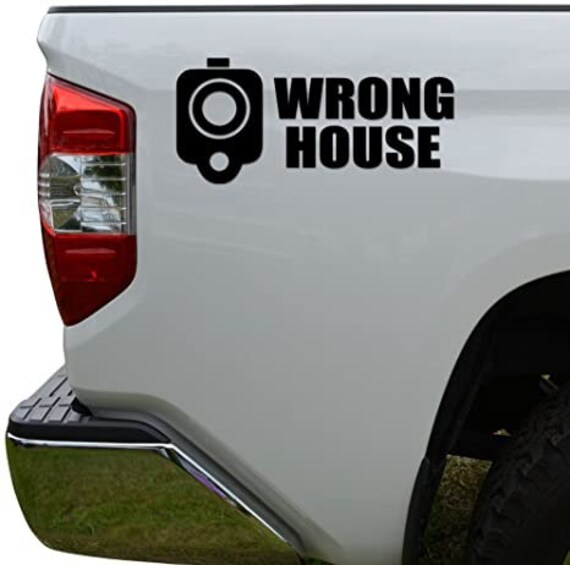 Wrong House Gun Die Cut Vinyl Decal Sticker for Car Truck - Etsy