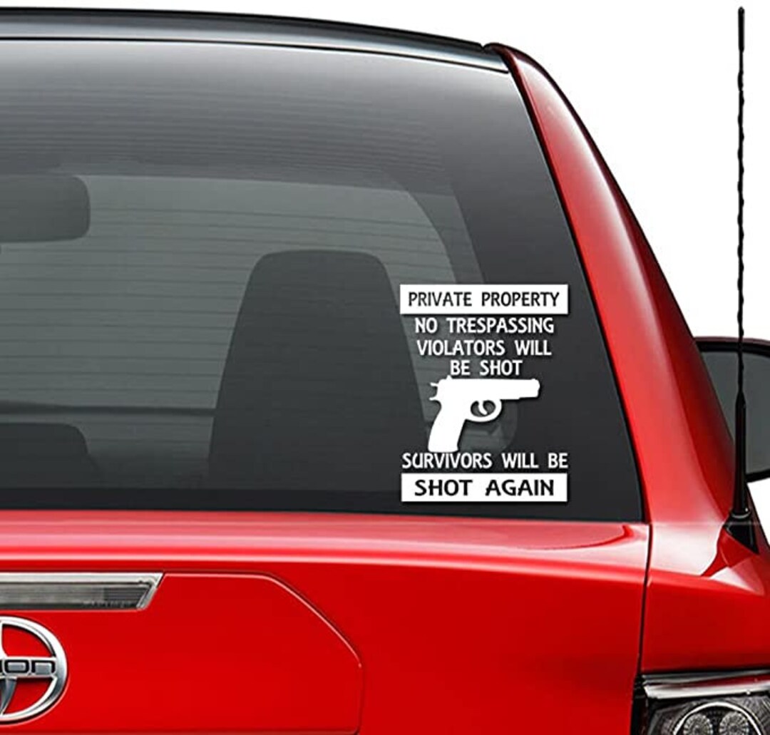 Gun Warning Private Property Vinyl Decal Sticker Car Truck Vehicle ...