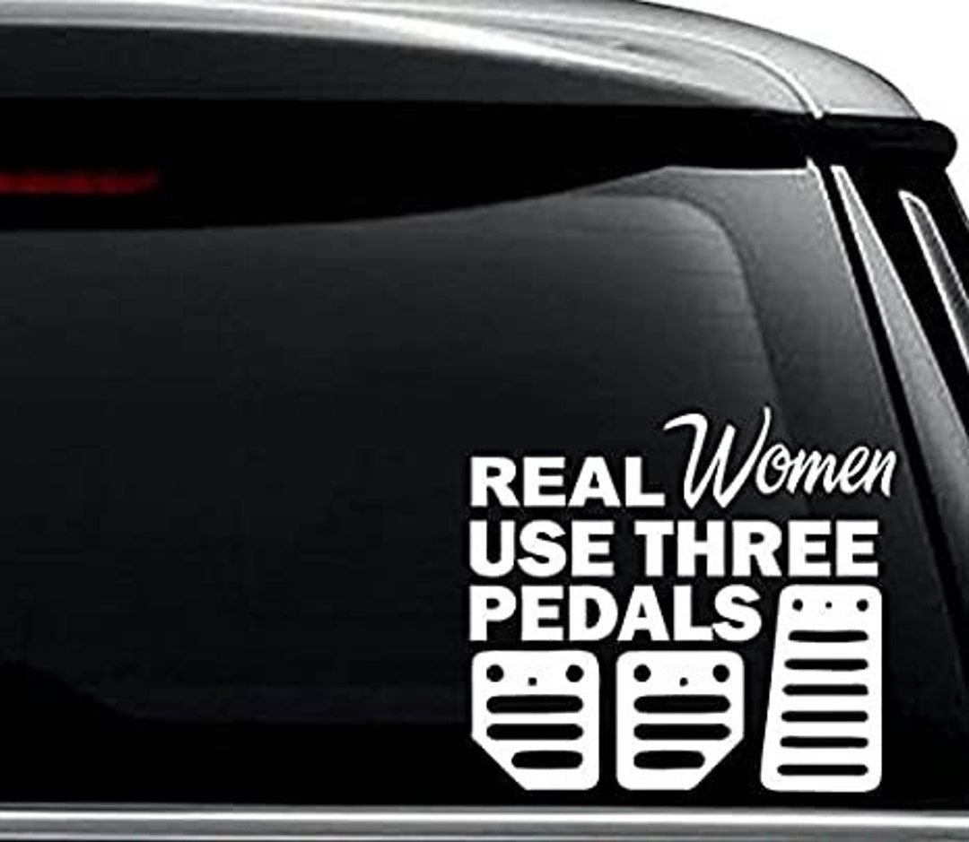 Real Women Use 3 Pedals JDM Japanese - Decal Sticker for Use on Laptop ...