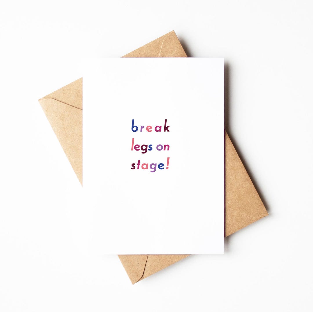 Greeting Card, Break Legs on Stage Keepsake, Performer Dancer Musician ...