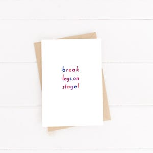 Greeting Card, Break Legs on Stage Keepsake, Performer Dancer Musician ...
