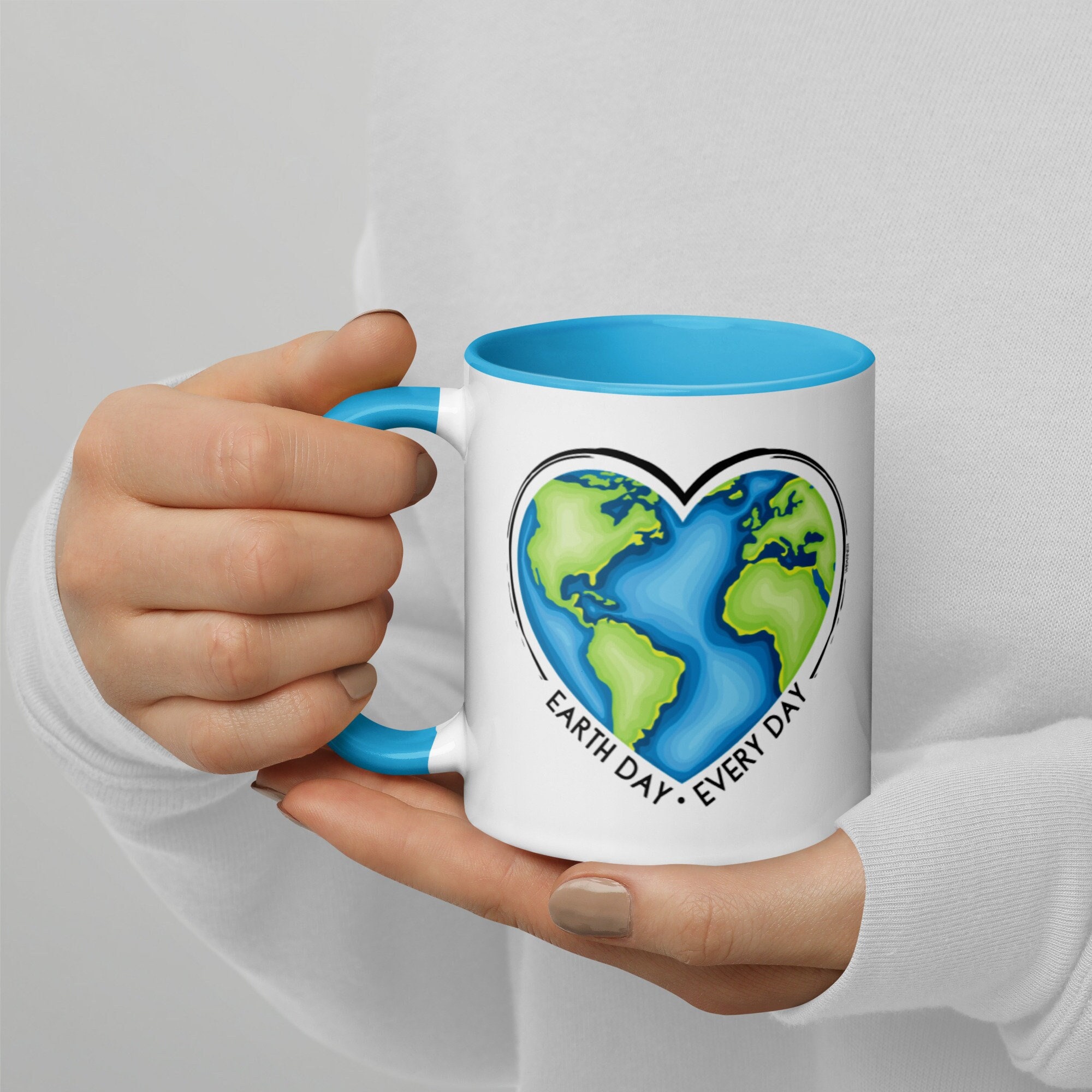 Earth Day Coffee Mug Earth Day Every Day Color Inside Mug Save the ...
