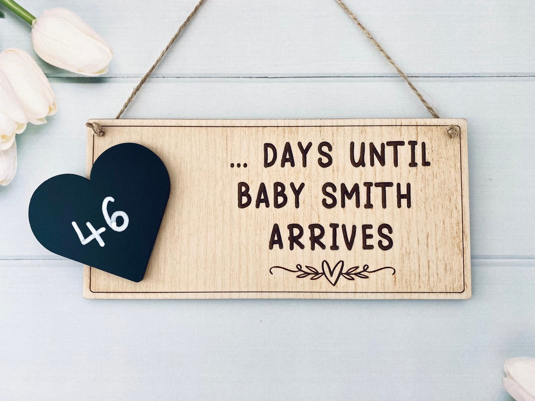 Personalised Baby Due Date Countdown, Pregnancy Gift, Days Until Plaque ...