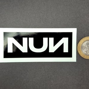 NUN Sticker - Nine Inch Nails Parody - Alternative Gothic Vinyl Decal ...