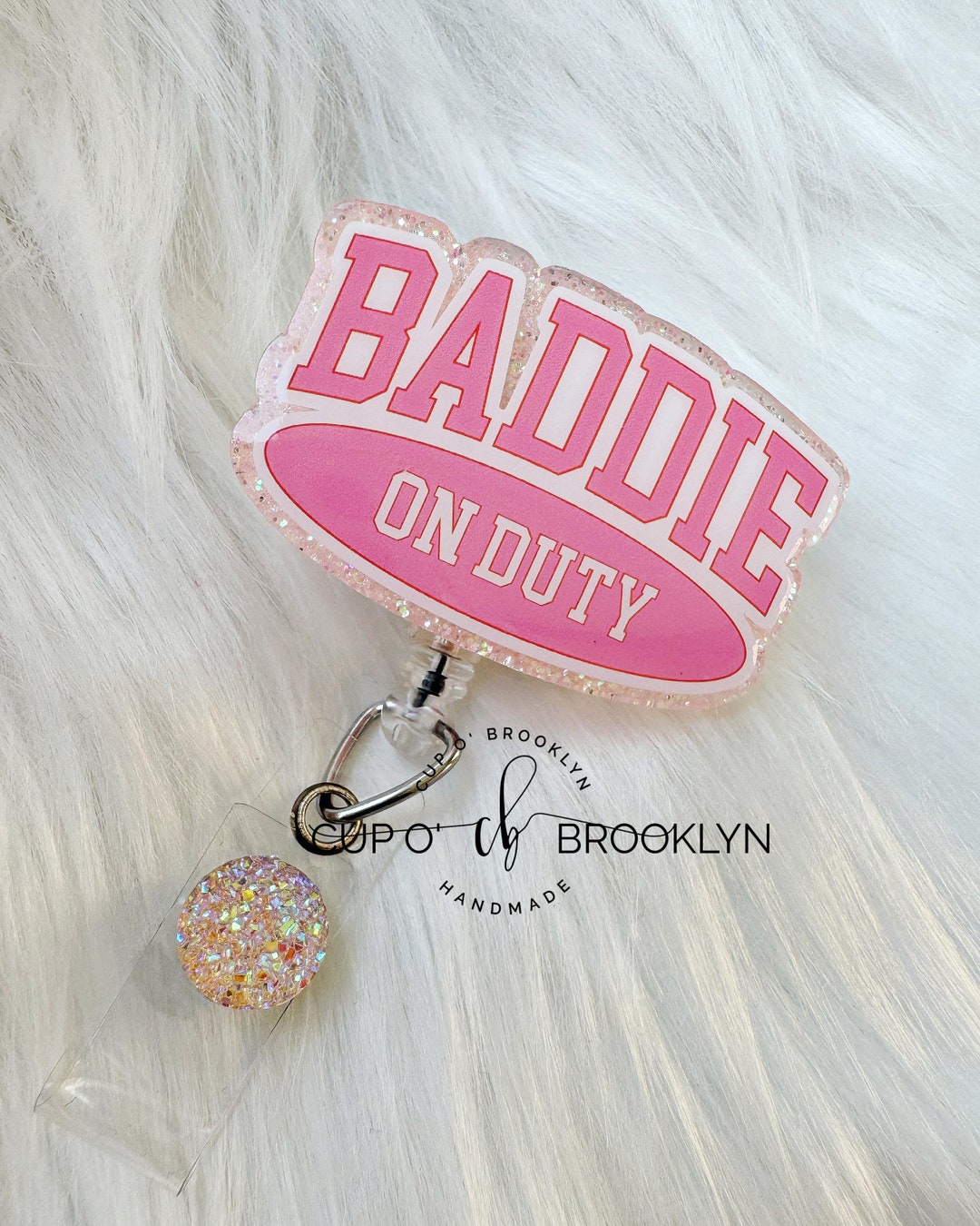 Baddie on Duty Badge Reel - Funny Badge Reel - Sarcastic Badge Reel ...