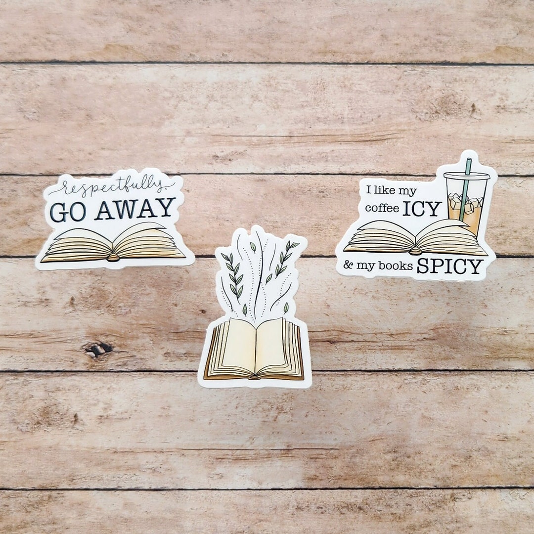 Bookish Stickers | Reading Sticker | Go Away I'm Reading | Snarky ...