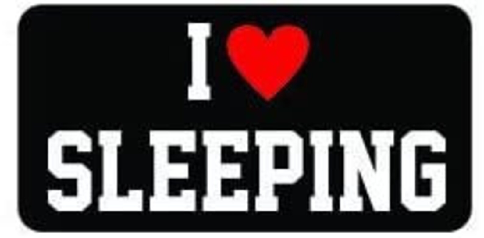 Pair of 3 I Love Sleeping Funny Hard Hat/helmet Vinyl Decal Sticker - Etsy