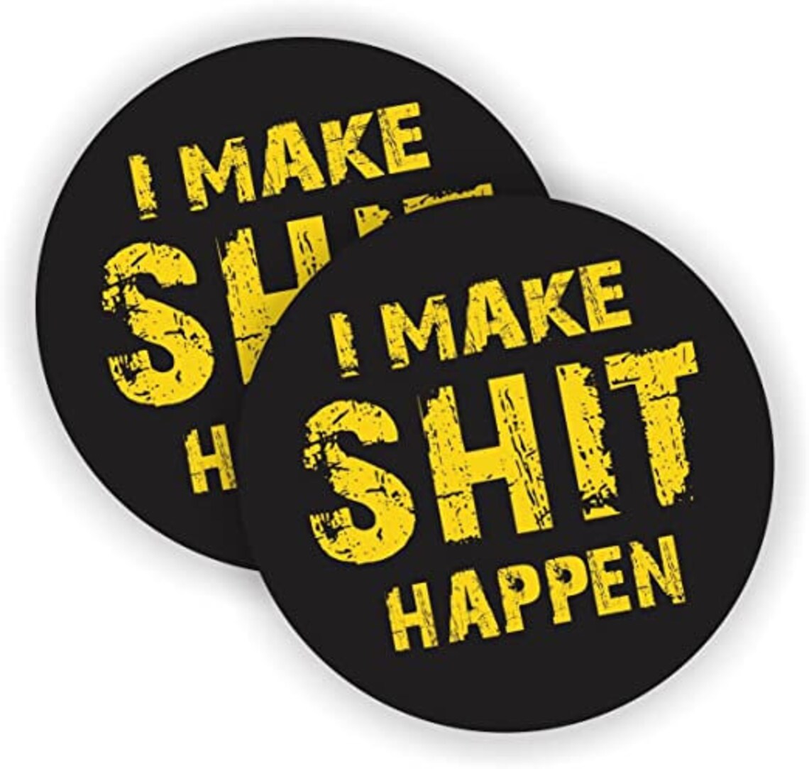 I Make Shit Happen Hard Hat Sticker Helmet Decal Label | Etsy