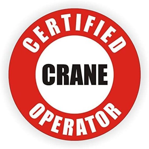 Certified Crane Operator Hard Hat Sticker / Helmet Decal Label | Etsy