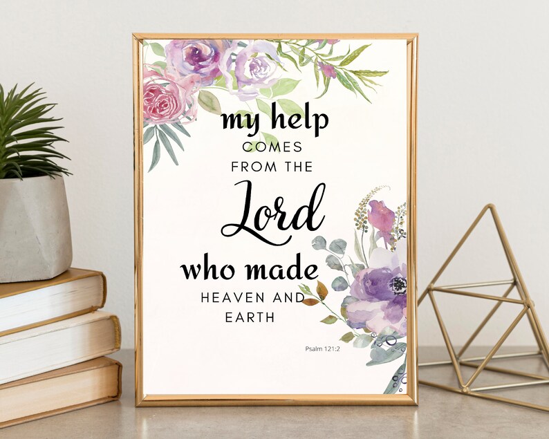 Bible Verse Wall Art My Help Comes From the Lord Who Made | Etsy