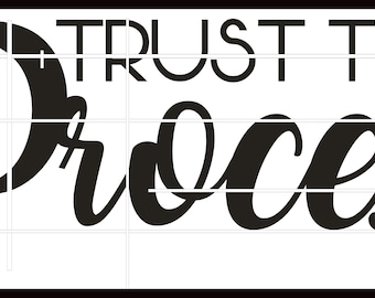 Trust the Process Svg | Etsy