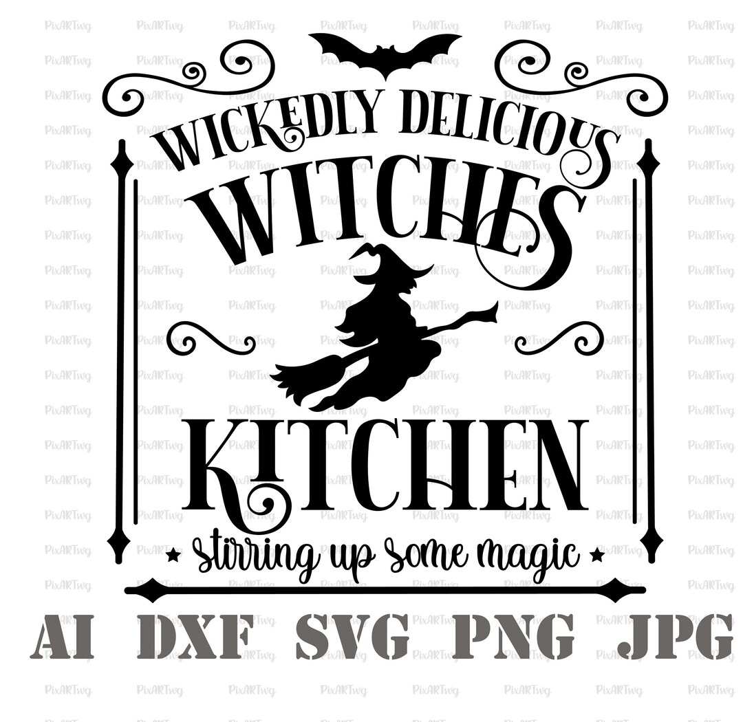 Wickedly Delicious Witch's Kitchen Svg-vintage Halloween Decor Svg ...