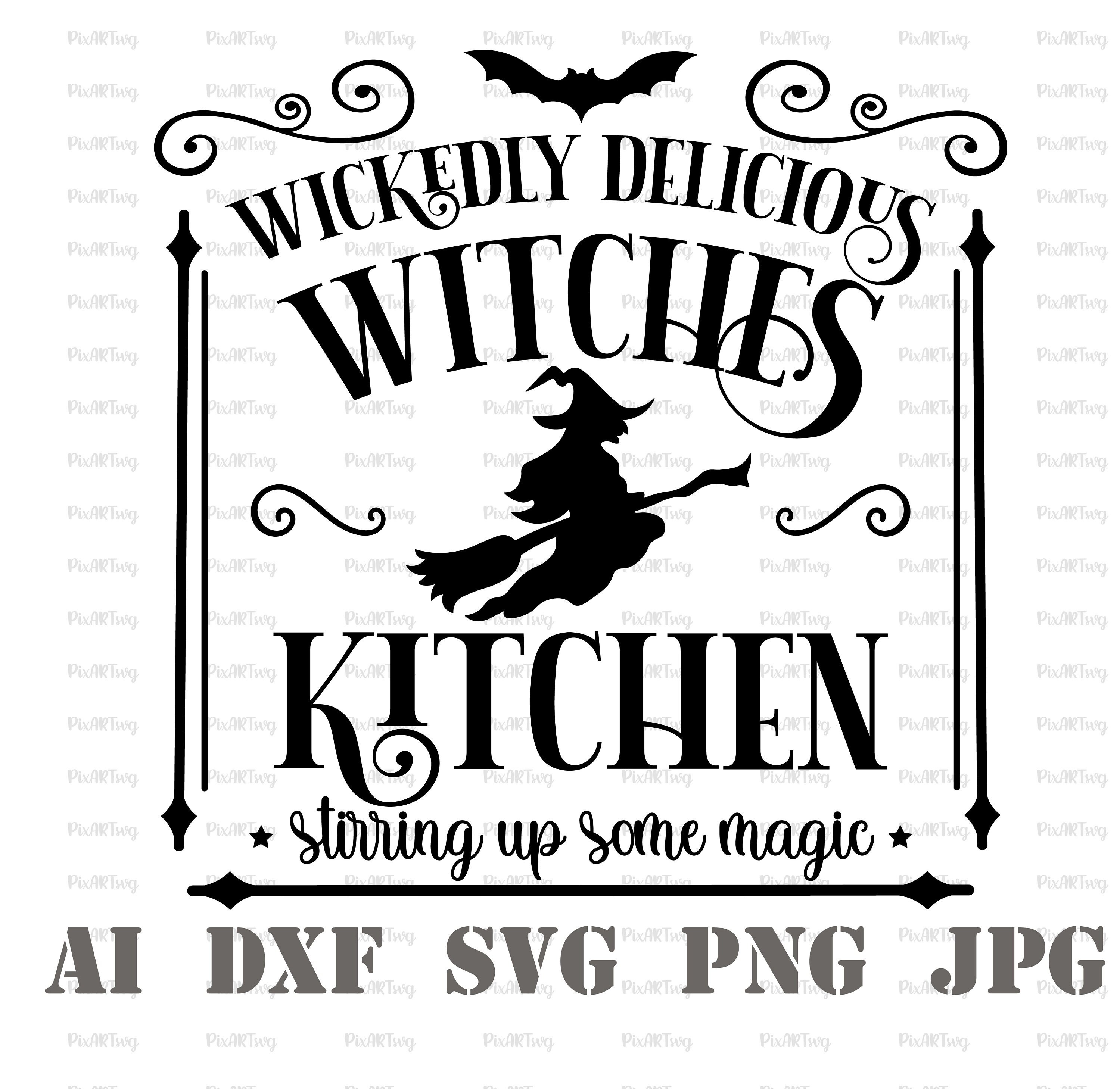 Wickedly Delicious Witch's Kitchen Svg-vintage Halloween - Etsy