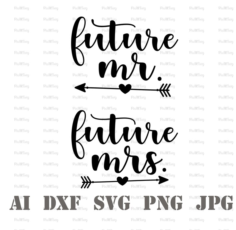 2 SVG Files-future Mrs Svg-future Mr Svg-hubby Svg-wifey | Etsy