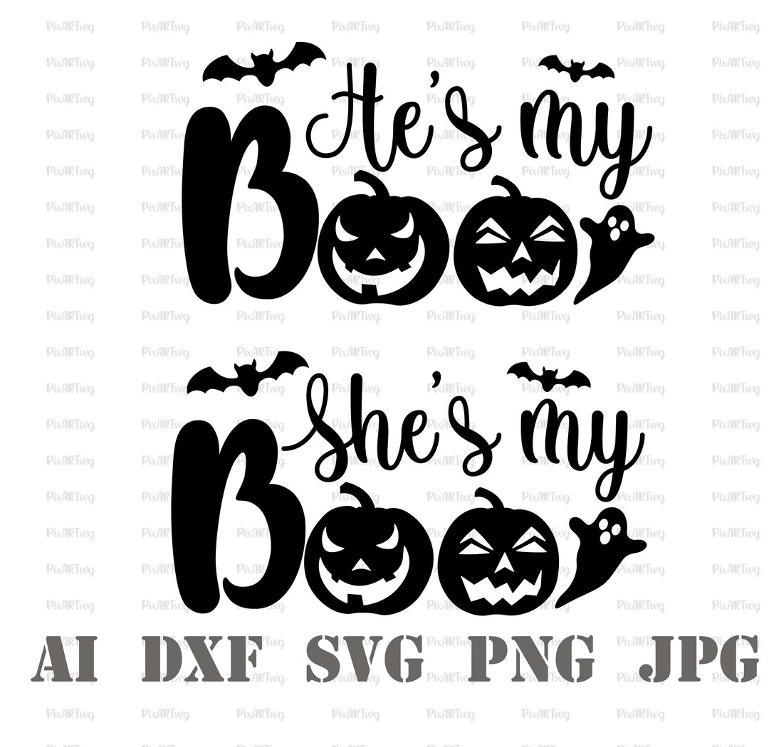2 SVG FILES She's My Boo Svg-he's My Boo Svg His Witch Svg-her Boo Svg ...