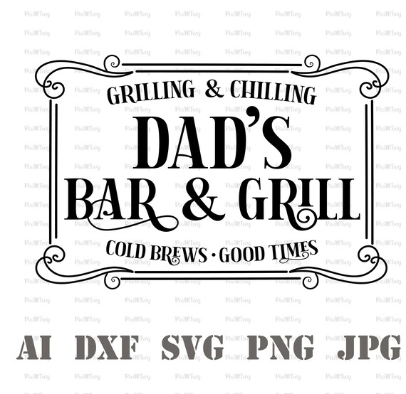 Dad's Bar and Grill Svg-bbq Svg-fathers Day Svg-bbq Apron - Etsy