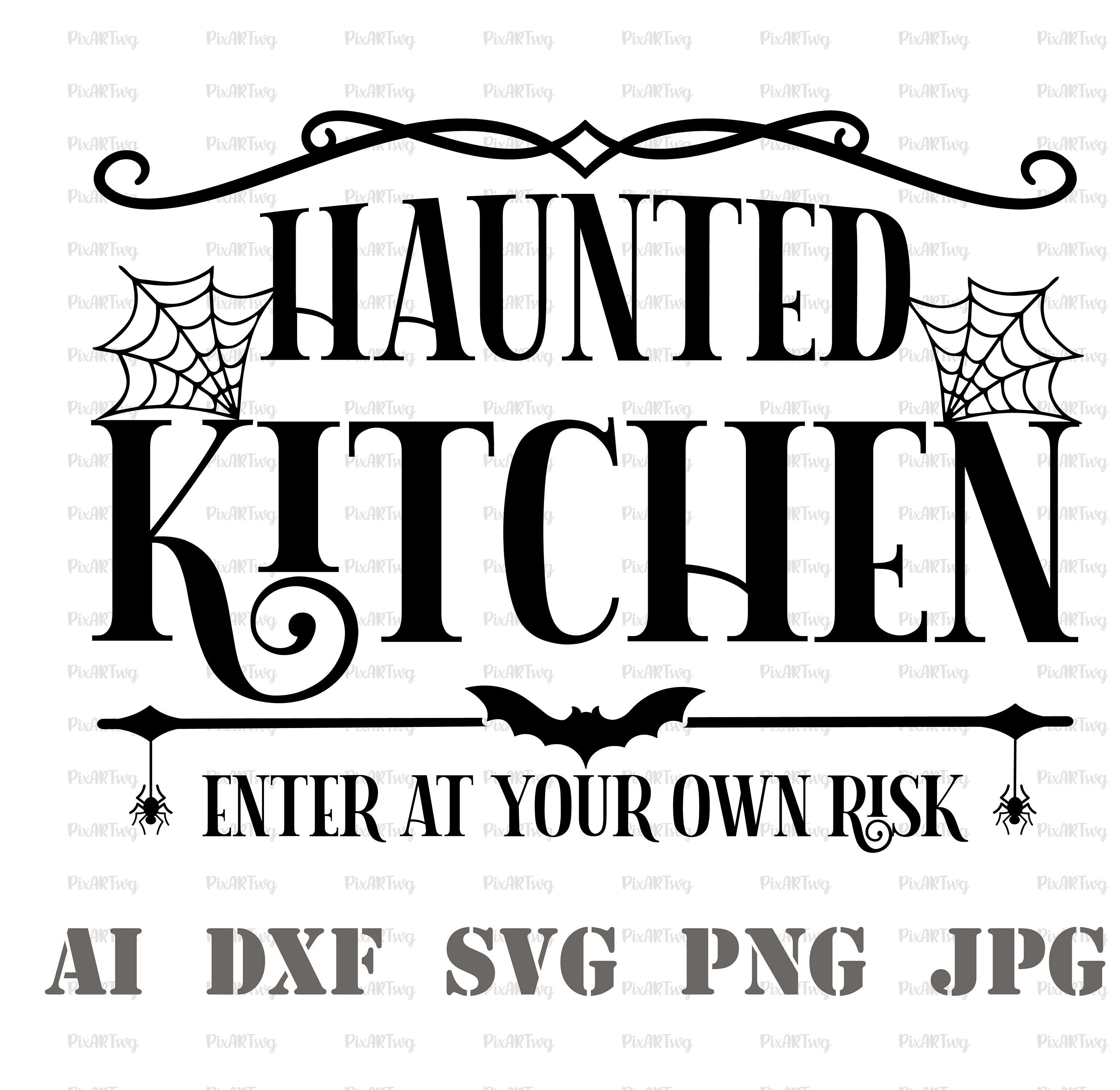 Haunted Kitchen Svg-vintage Halloween Sign Svg-kitchen Sign - Etsy