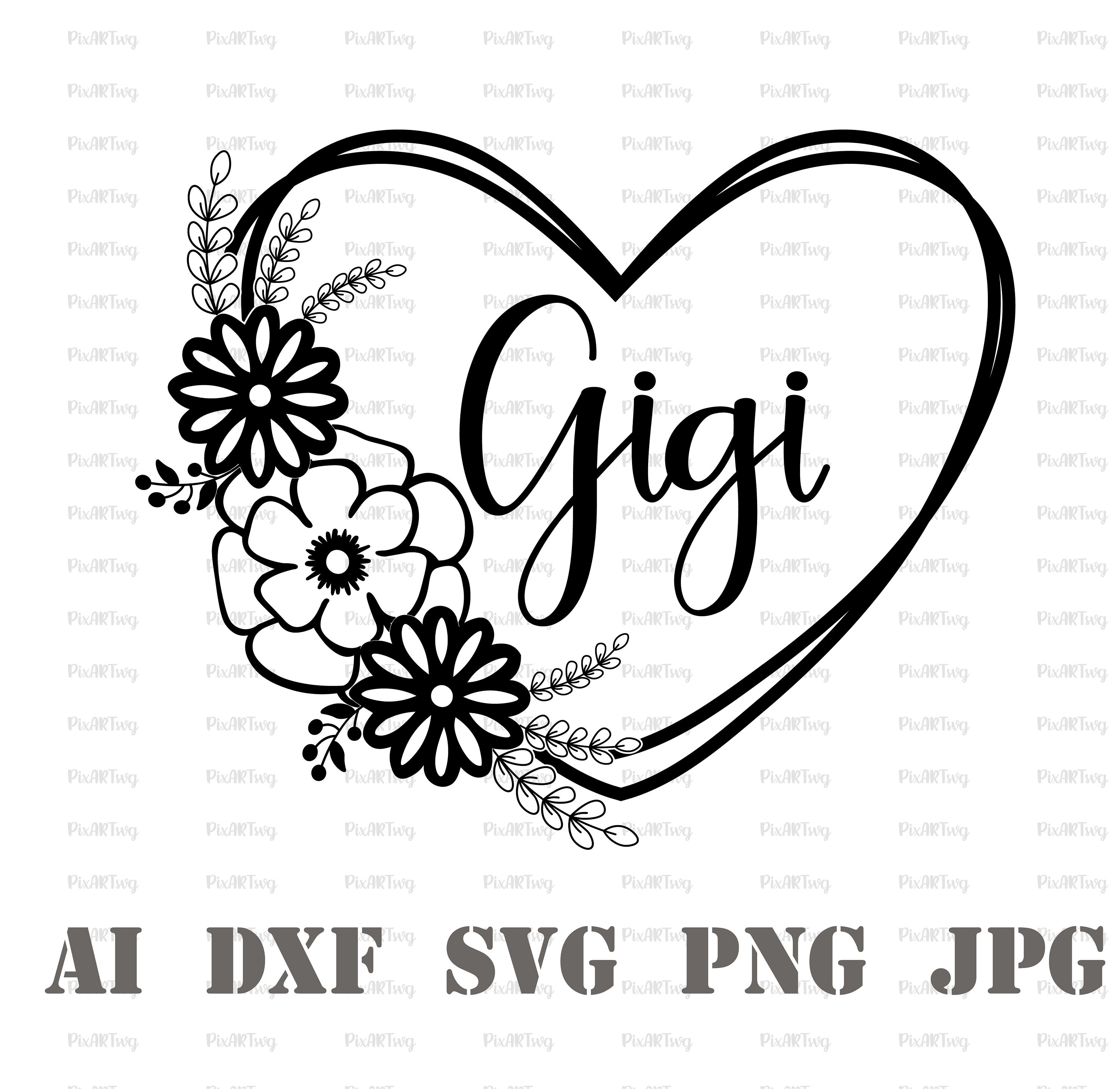 Gigi Svg-Gigis Life Svg-Corazón Svg-Flores Svg-Spooky Gigi Svg-Regalo ...