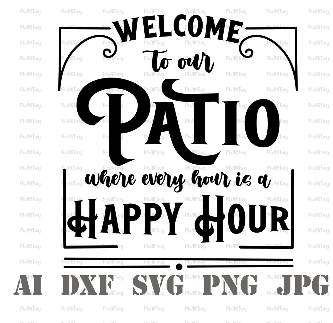 Welcome To Our Patio Svg patio Sign Svg patio Svg porch Etsy welcome-to-our-patio-svg-patio-sign-svg-patio-svg-porch-etsy