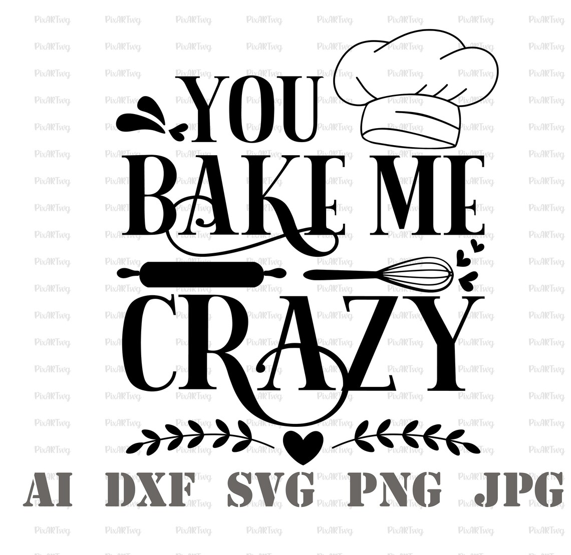 You Bake Me Crazy Svg-farmhouse Kitchen-valentine's Day - Etsy