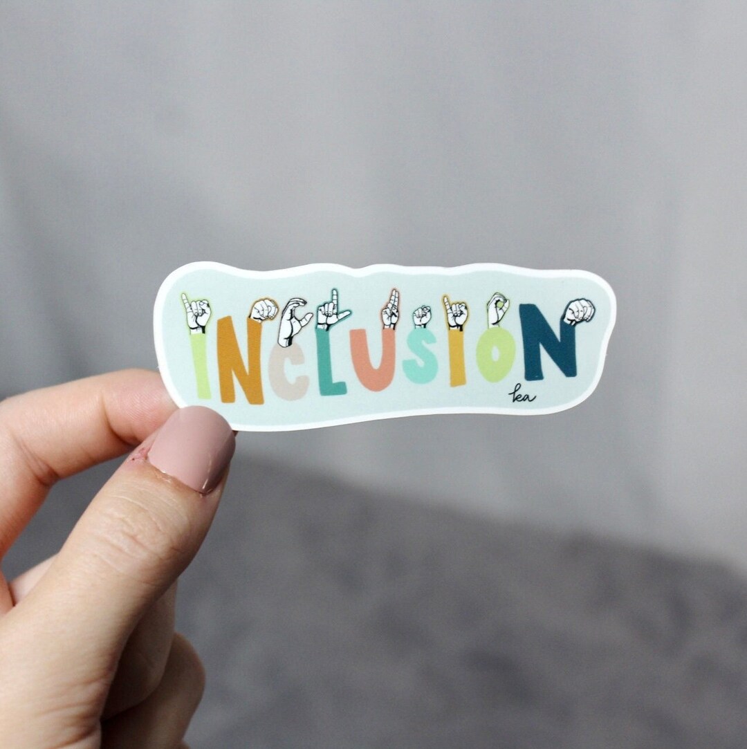 Inclusion American Sign Language Waterproof Vinyl Sticker - Etsy