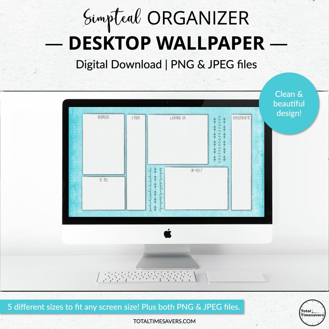 Simpteal Wallpaper DESKTOP ORGANIZER | Organize Your Computer Desktop ...
