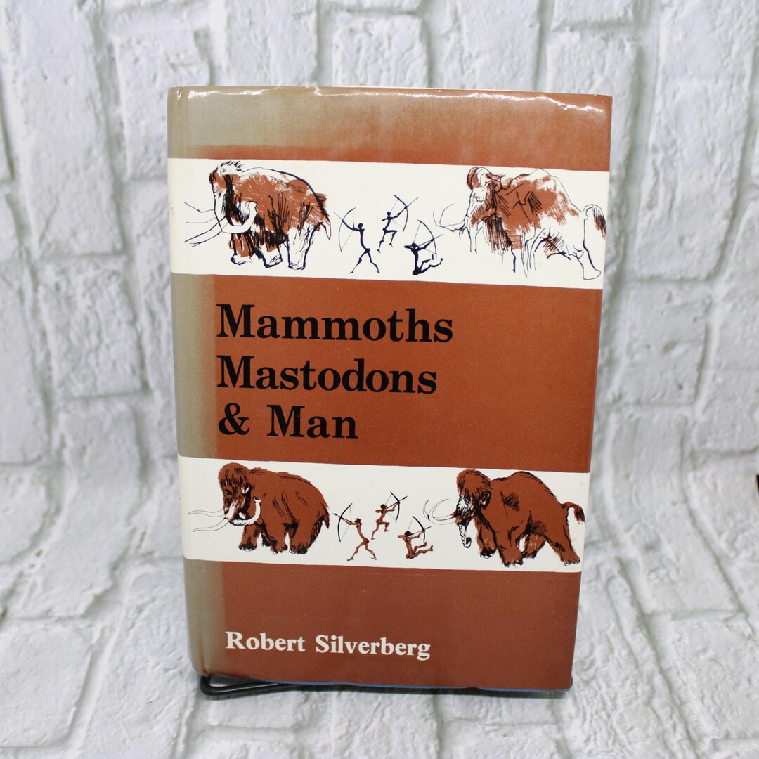 RARE! Mammoths, Mastodons, & Man - Robert Silverberg; 1970 - Etsy