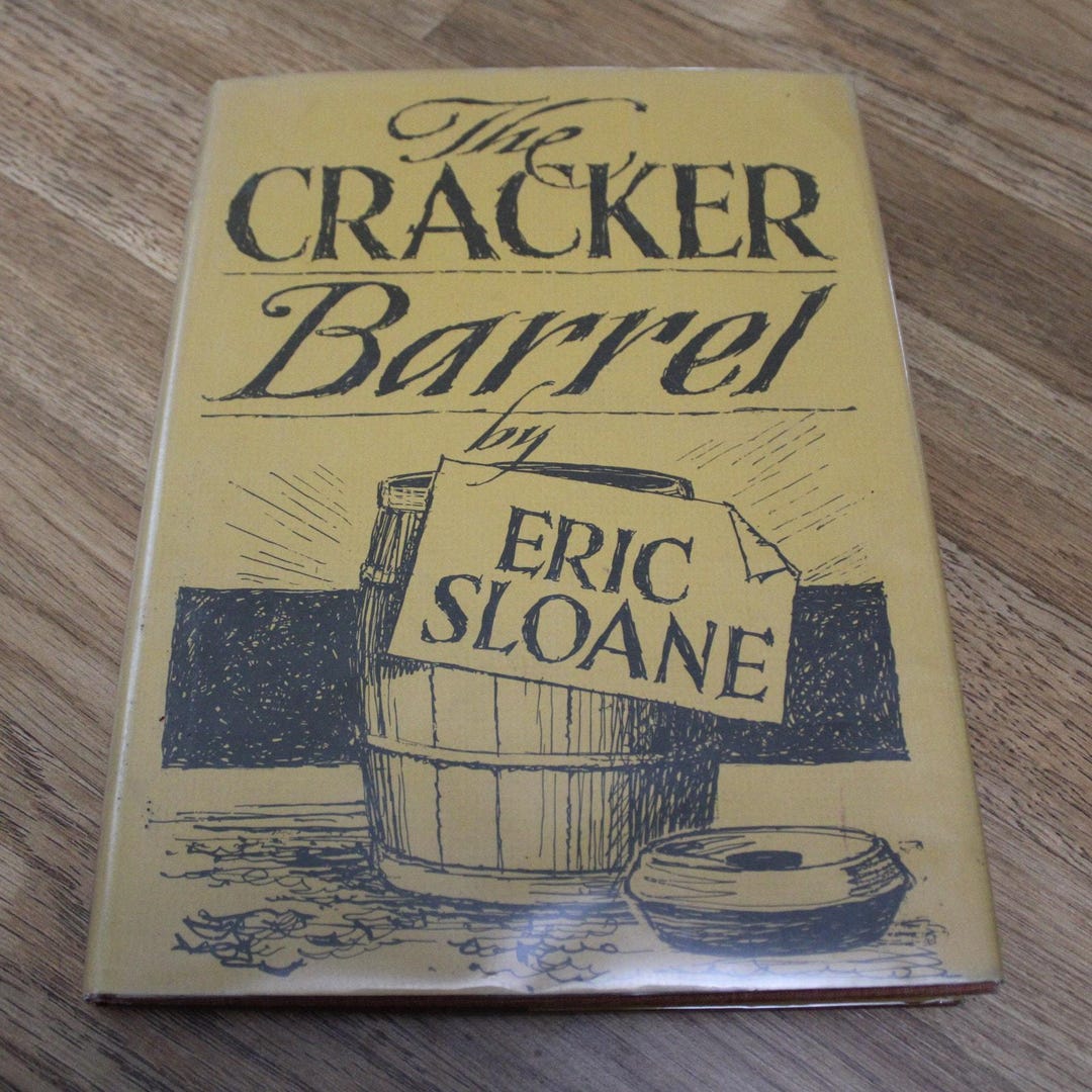 The Cracker Barrel - Eric Sloane; 1967; Funk & Wagnalls; 5th Printing ...