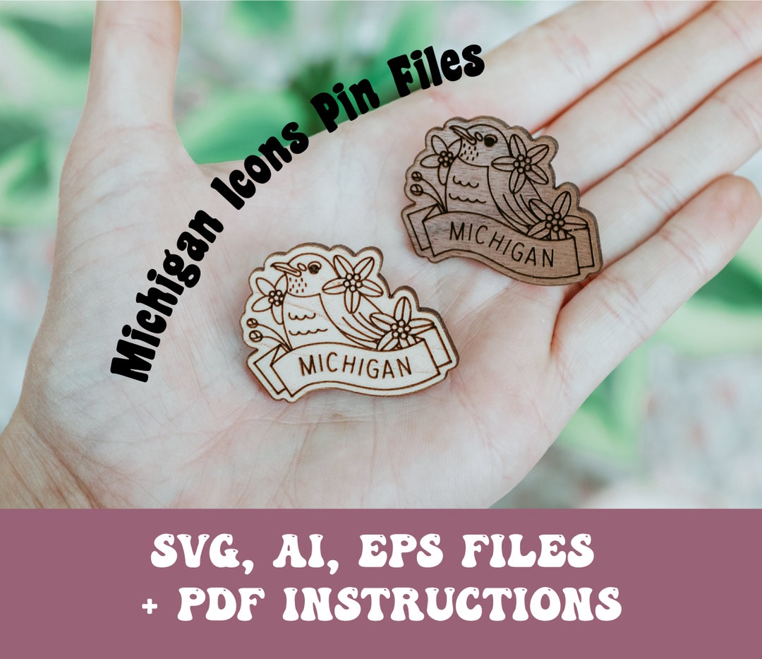 Michigan Icons Pin SVG, Ai, EPS Files - Michigan Svg - State Flower Svg ...