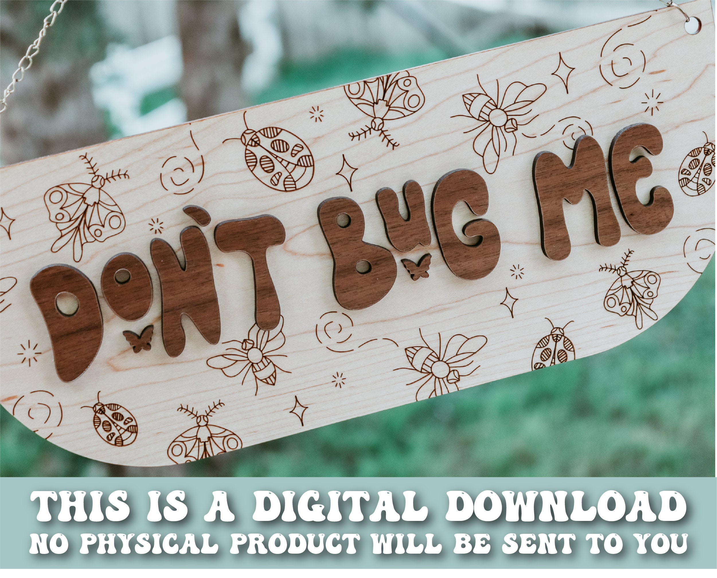 Don't Bug Me Door/wall Sign Svg, Eps, Ai Files - Glowforge SVG Files ...
