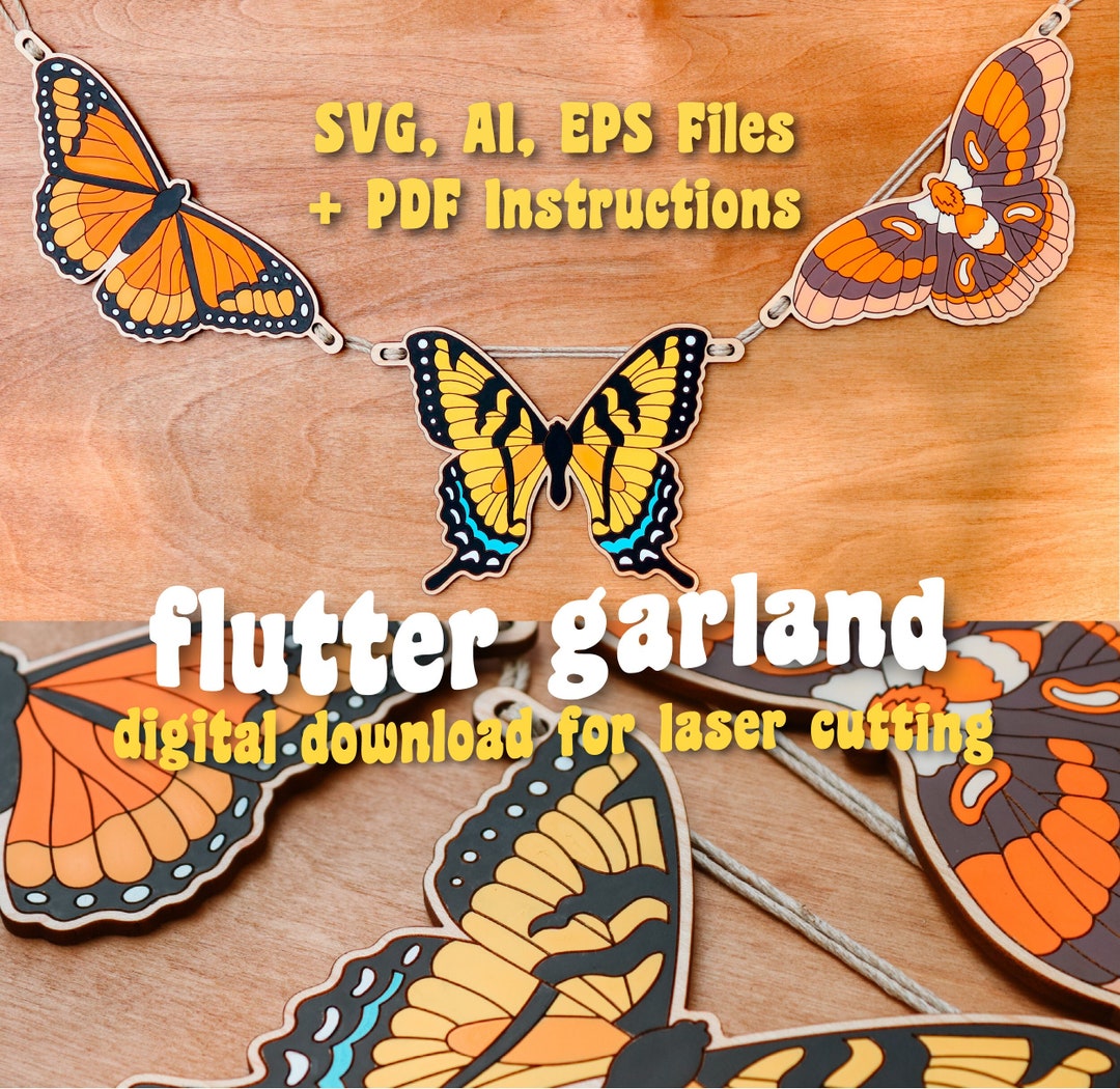 Flutter Garland SVG, AI, EPS Files - Butterfly Svg - Glowforge Files ...
