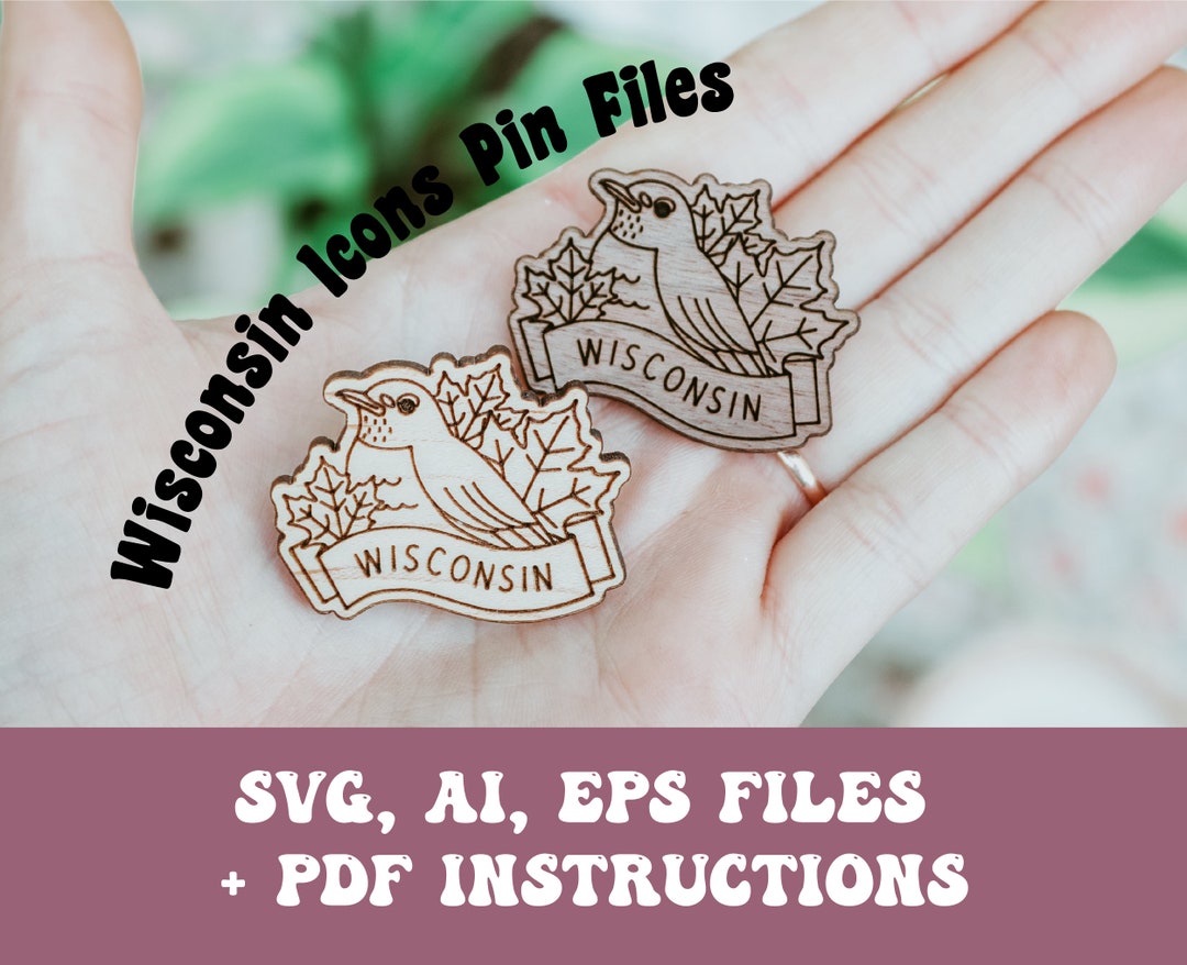 Wisconsin Icons Pin SVG, Ai, EPS Files - Wisconsin Svg - State Bird Svg ...