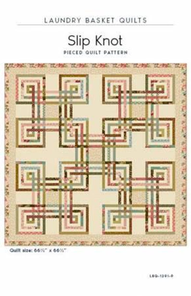 Slip Knot Pattern - Laundry Basket Quilts - Edyta Sitar - Etsy