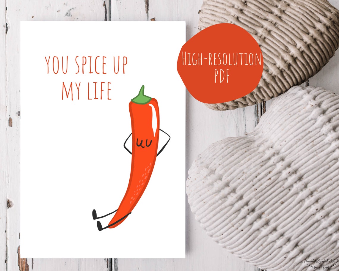 Printable Anniversary Card - Spicy Card - You Spice up My Life Card ...