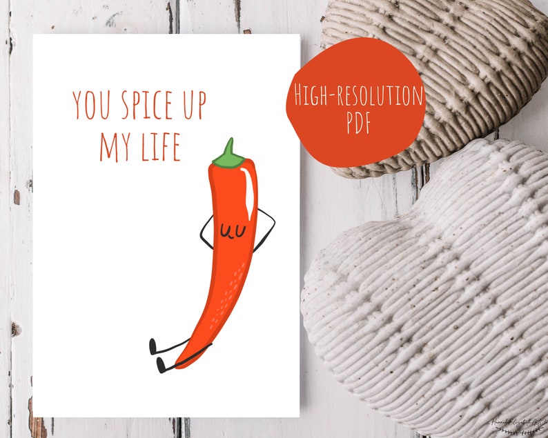 Printable Anniversary Card - Spicy Card - You Spice up My Life Card ...
